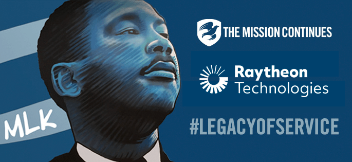 Honoring Dr. King’s Legacy of Service Together with Raytheon ...